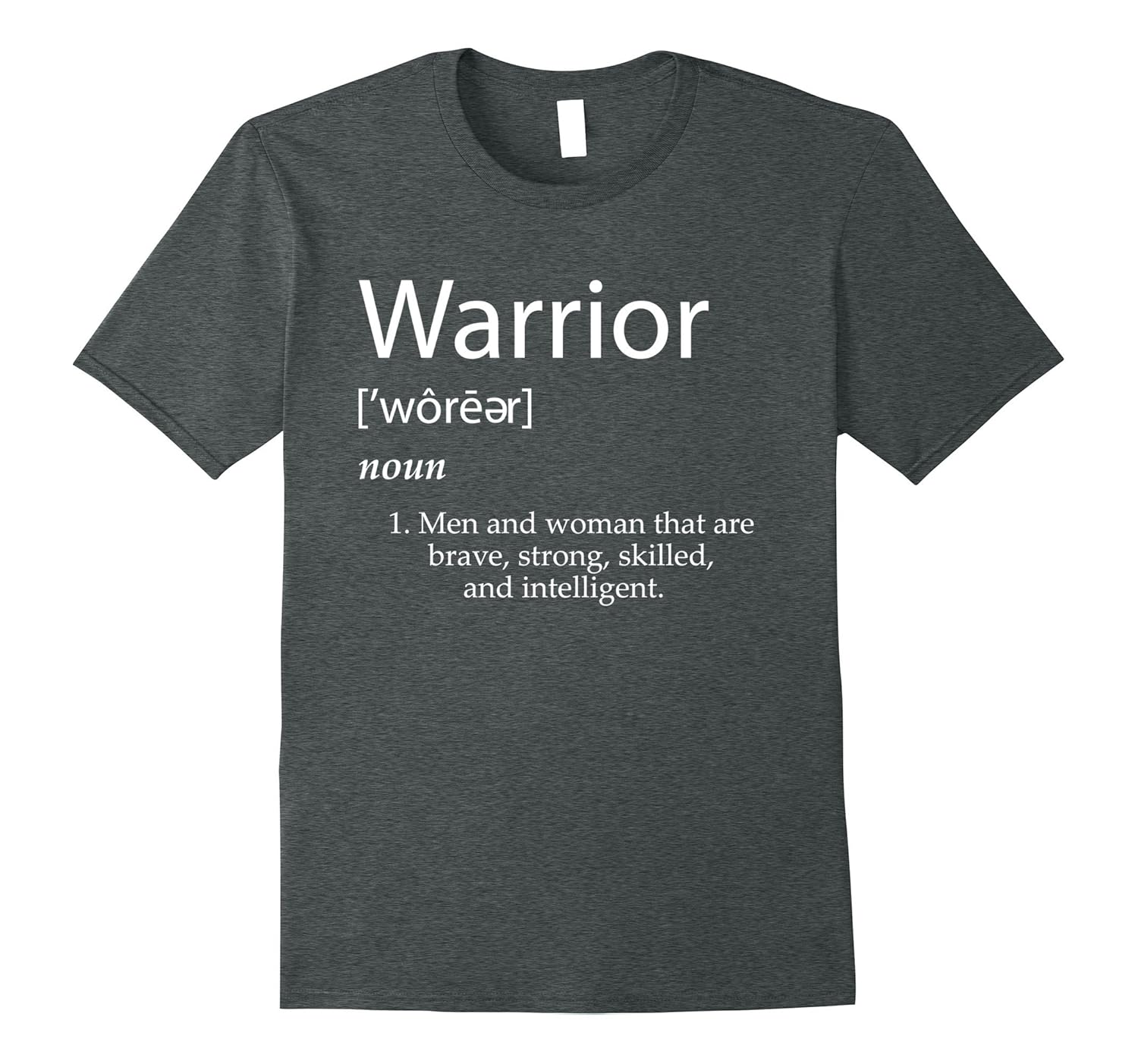 Warrior Definition Shirt Perfect Fathers Day Gift Mom or Dad-Vaci – Vaciuk