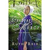 Abiding Mercy (An Amish Mercies Novel): Reid, Ruth: 9780718082444: Amazon.com: Books