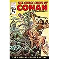 The Savage Sword of Conan: The Original Comics Omnibus Vol.3: Thomas, Roy, Buscema, John ...