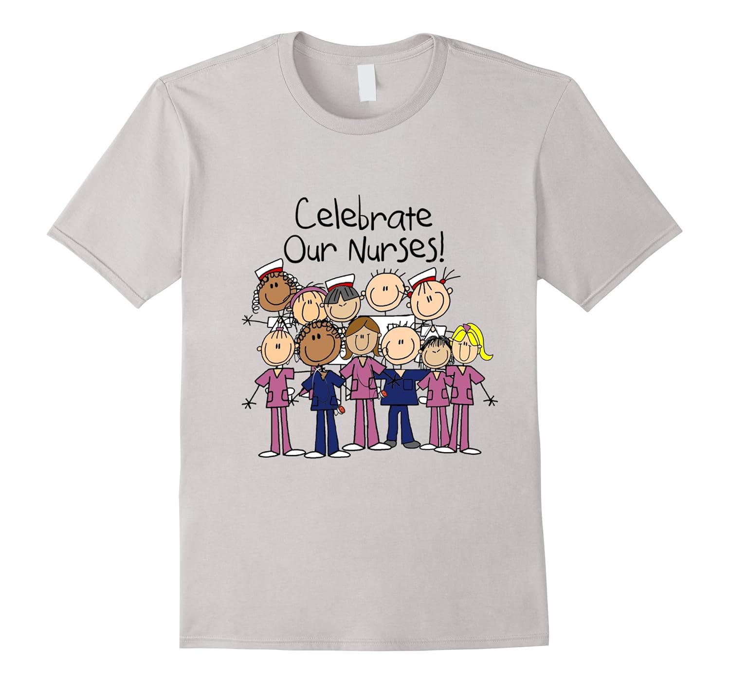 Celebrate Our Nurses Stick Figures Nurse Week-TH – TEEHELEN