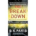 Amazon.com: The Breakdown: A Novel: 9781250122476: Paris, B.A.: Books