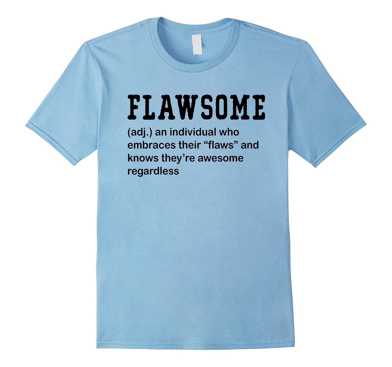 Flawsome Definition Adj Awesome T shirt-TD – Teedep