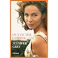 Out of the Corner: A Memoir: Grey, Jennifer: 9780593356708: Amazon.com ...
