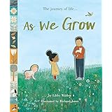 Amazon.com: As You Grow: 9781955550291: Cameron, Kirk, Moreno, Juan: Books