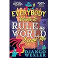 Amazon.com: Everybody Wants to Rule the World Except Me (Dark Lord Davi, 2): 9780316392402 ...