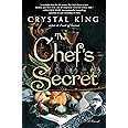 Amazon.com: The Chef's Secret: A Novel: 9781501196423: King, Crystal: Books