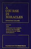 A Course in Miracles-Original Edition: Schucman, Helen, Helen Schucman ...