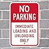 SmartSign "No Parking - Immediate Loading and Unloading Only" Sign | 12 ...