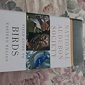 National Audubon Society Field Guide to North American Birds: Eastern ...