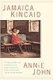 Annie John: A Novel: Kincaid, Jamaica: 9780374525101: Amazon.com: Books