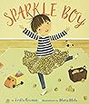 Sparkle Boy: Leslea Newman: 9781620142851: Amazon.com: Books