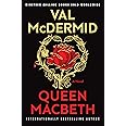 Amazon.com: Queen Macbeth: 9780802164292: McDermid, Val: Books