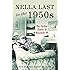 Nella Last's War: The Second World War Diaries of Housewife, 49: Nella ...