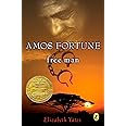 Amos Fortune, Free Man (Newbery Library, Puffin): Yates, Elizabeth ...