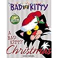 A Bad Kitty Christmas: Includes Three Ready-to-Hang Ornaments!: Bruel ...