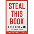 Steal This Book (50th Anniversary Edition): Hoffman, Abbie, Fithian ...