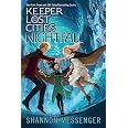 Nightfall (6) (Keeper of the Lost Cities): Messenger, Shannon ...