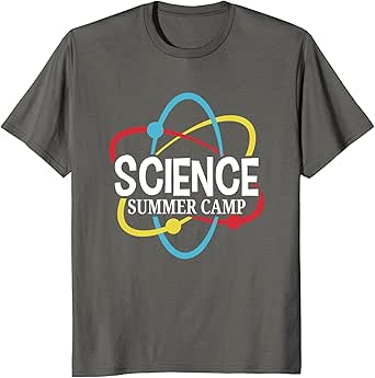Amazon.com: Science Summer Camp T-Shirt - Atom: Clothing