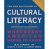 A First Dictionary of Cultural Literacy: What Our Children Need to Know ...