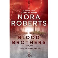 Blood Brothers (Sign of Seven Trilogy): Roberts, Nora: 9781984804907 ...