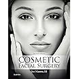 Cosmetic Facial Surgery: 9780323393935: Medicine & Health Science Books ...