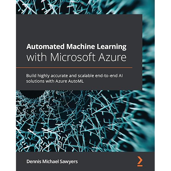 Predictive Analytics With Microsoft Azure Machine Learning: Build And Deploy Actionable ...