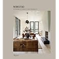 Workstead: Interiors of Beauty and Necessity: Workstead, Sokol, David ...