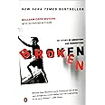 Broken: My Story of Addiction and Redemption: William Cope Moyers ...