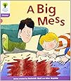 Oxford Reading Tree: Level 1+: Floppy's Phonics Fiction: A Big Mess ...