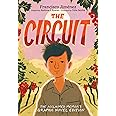 The Circuit Graphic Novel: Jiménez, Francisco, Jacobs, Celia ...