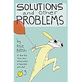 Solutions and Other Problems: Brosh, Allie: 9781982156947: Amazon.com ...