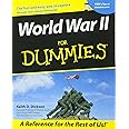 World War II for Dummies: Dickson, Keith D.: 9780764553523: Amazon.com ...