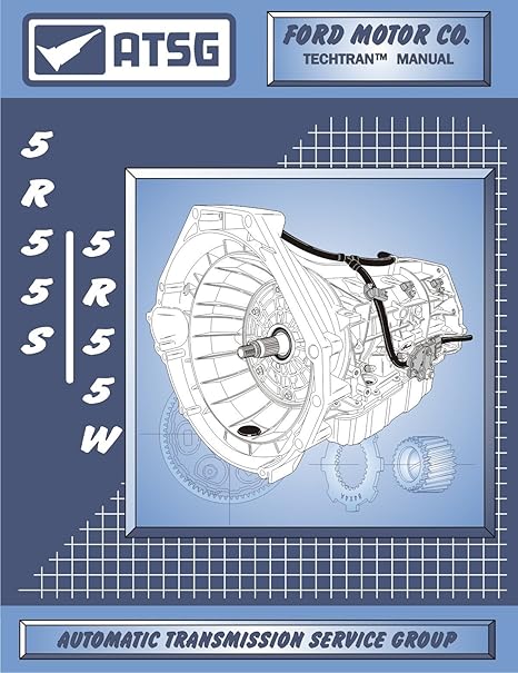 Amazon.com: ATSG 5R55S/5R55W Automatic Transmission Repair Manual ...