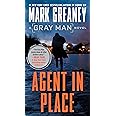 Agent in Place (Gray Man): Greaney, Mark: 9780451488916: Amazon.com: Books