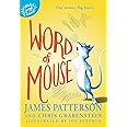 Word of Mouse: Patterson, James, Chris Grabenstein, Sutphin, Joe ...