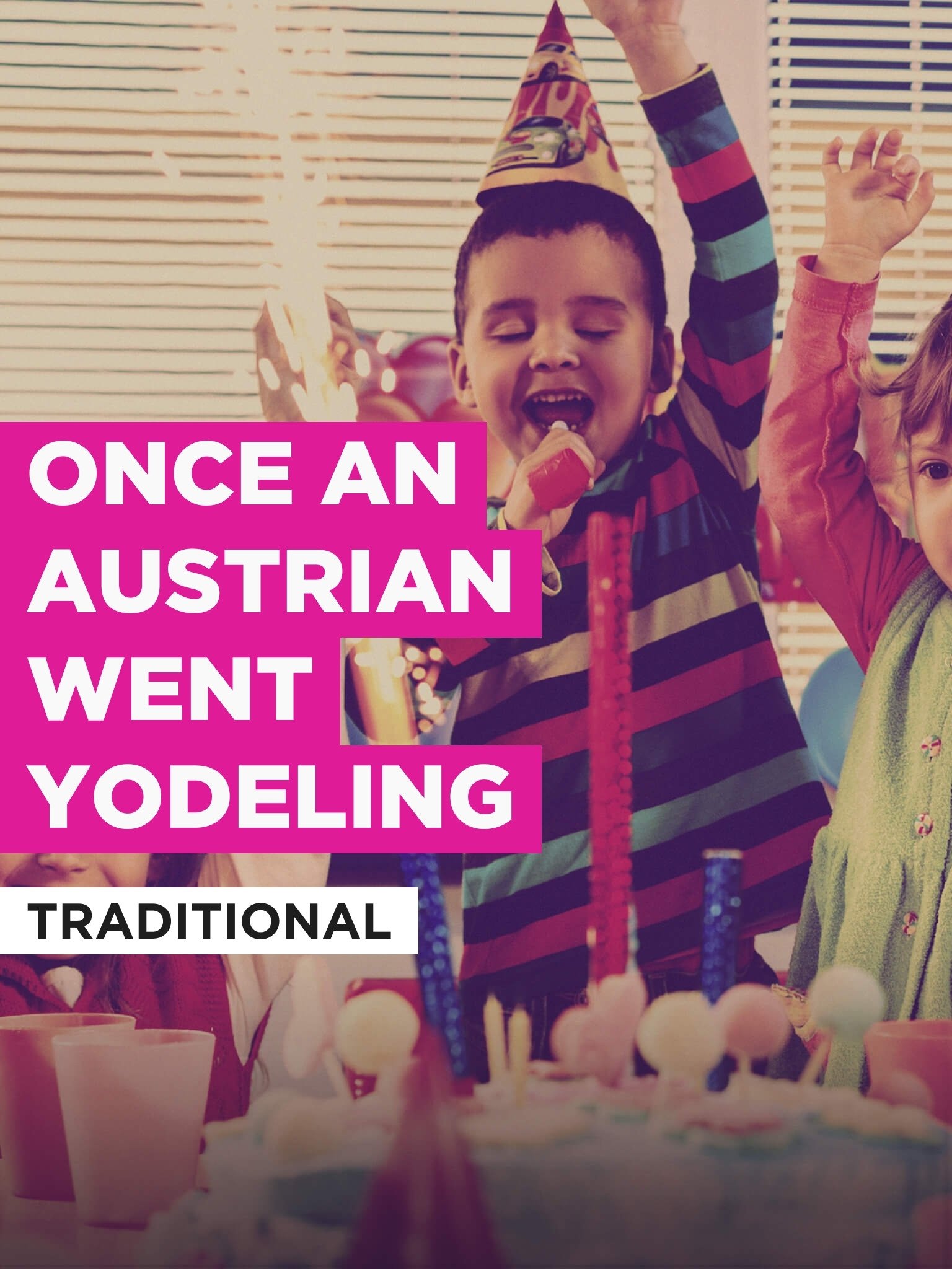 Amazon.com: Once An Austrian Went Yodeling : Traditional, Public Domain ...