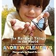 The Handiest Things in the World: Clements, Andrew, Jaramillo, Raquel ...