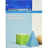 Saxon Math, Grade 2, Part 1: Student Workbook: Nancy Larson ...