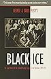 Black Ice: The Lost History of the Colored Hockey League of the ...