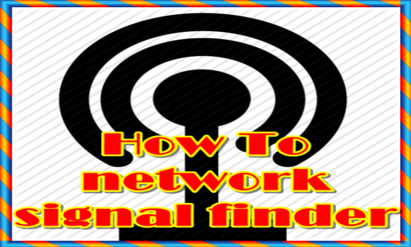 how to network signal finder:Amazon.com:Appstore for Android