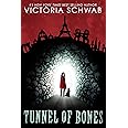 Amazon.com: Tunnel of Bones (City of Ghosts): 9781338111040: Schwab ...