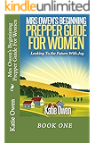 Mrs. Owen's Intermediate Prepper Guide For Women: Laughing At The Days ...