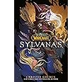 Amazon.com: Sylvanas (World of Warcraft): 9780399594182: Golden ...