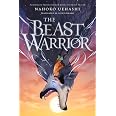 Amazon.com: The Beast Warrior: 9781250307484: Uehashi, Nahoko, Hirano ...