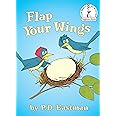 Amazon.com: Flap Your Wings (Beginner Books): 9780375802430: Eastman, P ...