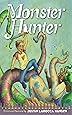 Amazon.com: Monster Hunter (9781616089689): Hansen, Justin LaRocca: Books