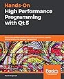 Mastering Qt 5: Create stunning cross-platform applications using C++ with Qt Widgets and QML ...