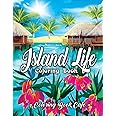 Amazon.com: Island Life Coloring Book: An Adult Coloring Book Featuring ...