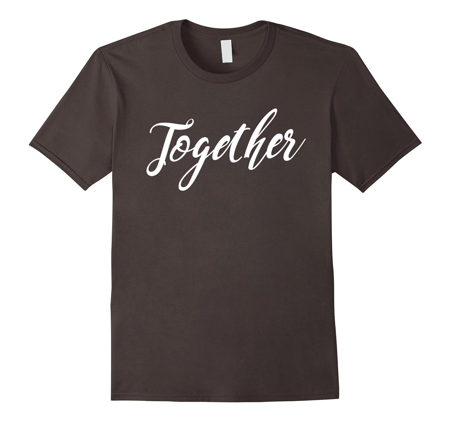 Better Together Shirts: Couple and Family Tee-4LVS – 4loveshirt