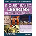 Amazon.com: Inquiry-Based Lessons in World History: Global Expansion to ...